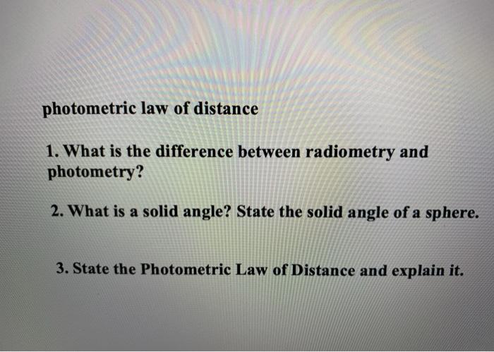 Solved photometric law of distance 1. What is the difference | Chegg.com