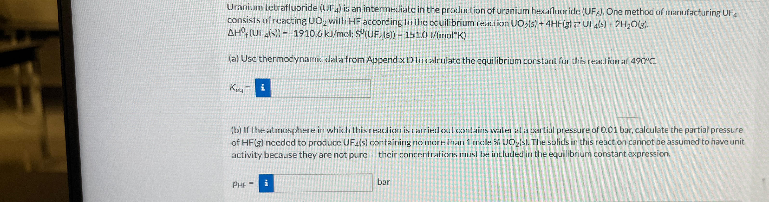 Solved Uranium tetrafluoride (UF4) ﻿is an intermediate in | Chegg.com