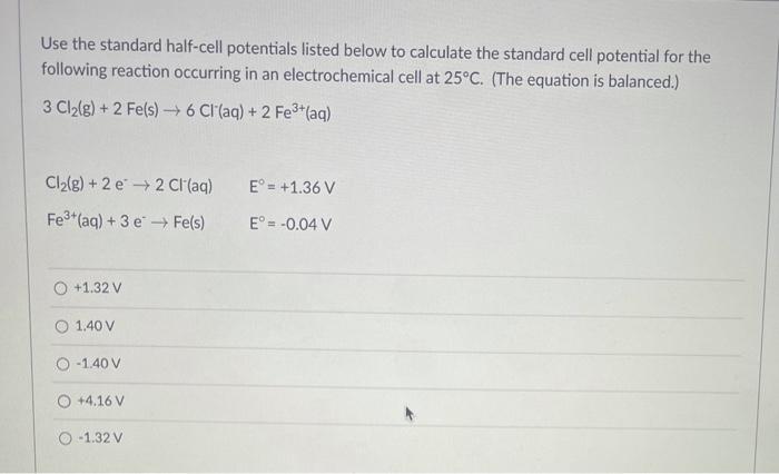 Solved Using a standard reduction potential sheet, calculate | Chegg.com