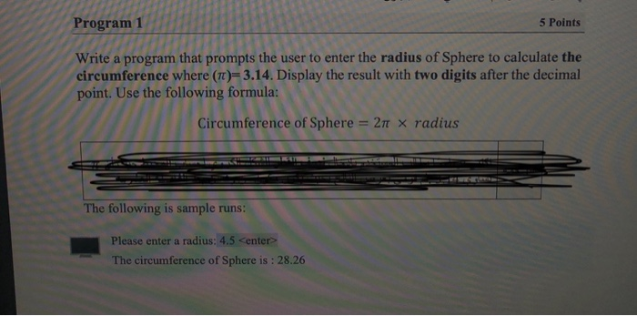 Solved Program 1 5 Points Write a program that prompts the | Chegg.com