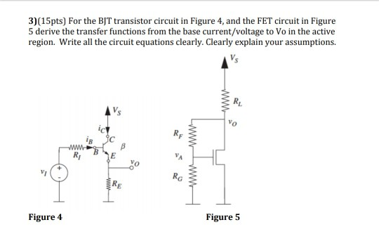 Solved 3)(15pts) For the BJT transistor circuit in Figure 4, | Chegg.com