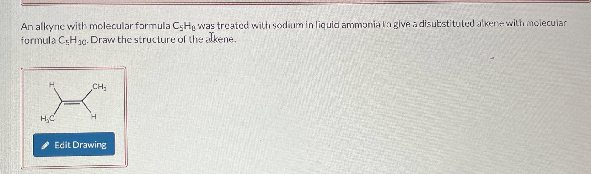 Solved An alkyne with molecular formula C5H8 ﻿was treated | Chegg.com