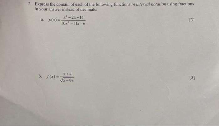 Solved 2. Express the domain of each of the following | Chegg.com