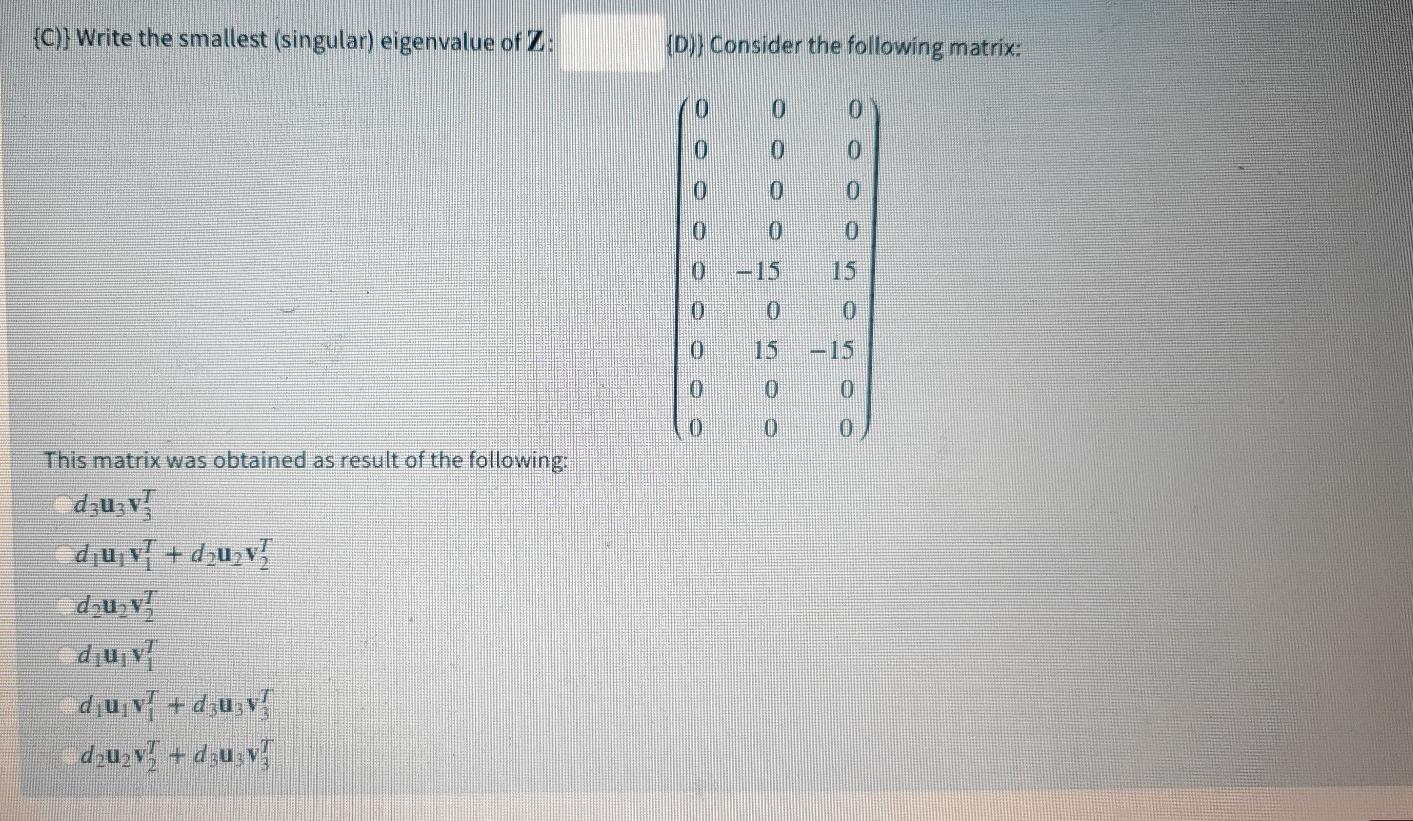 Solved -35 This problem is about a matrix Z given below. | Chegg.com