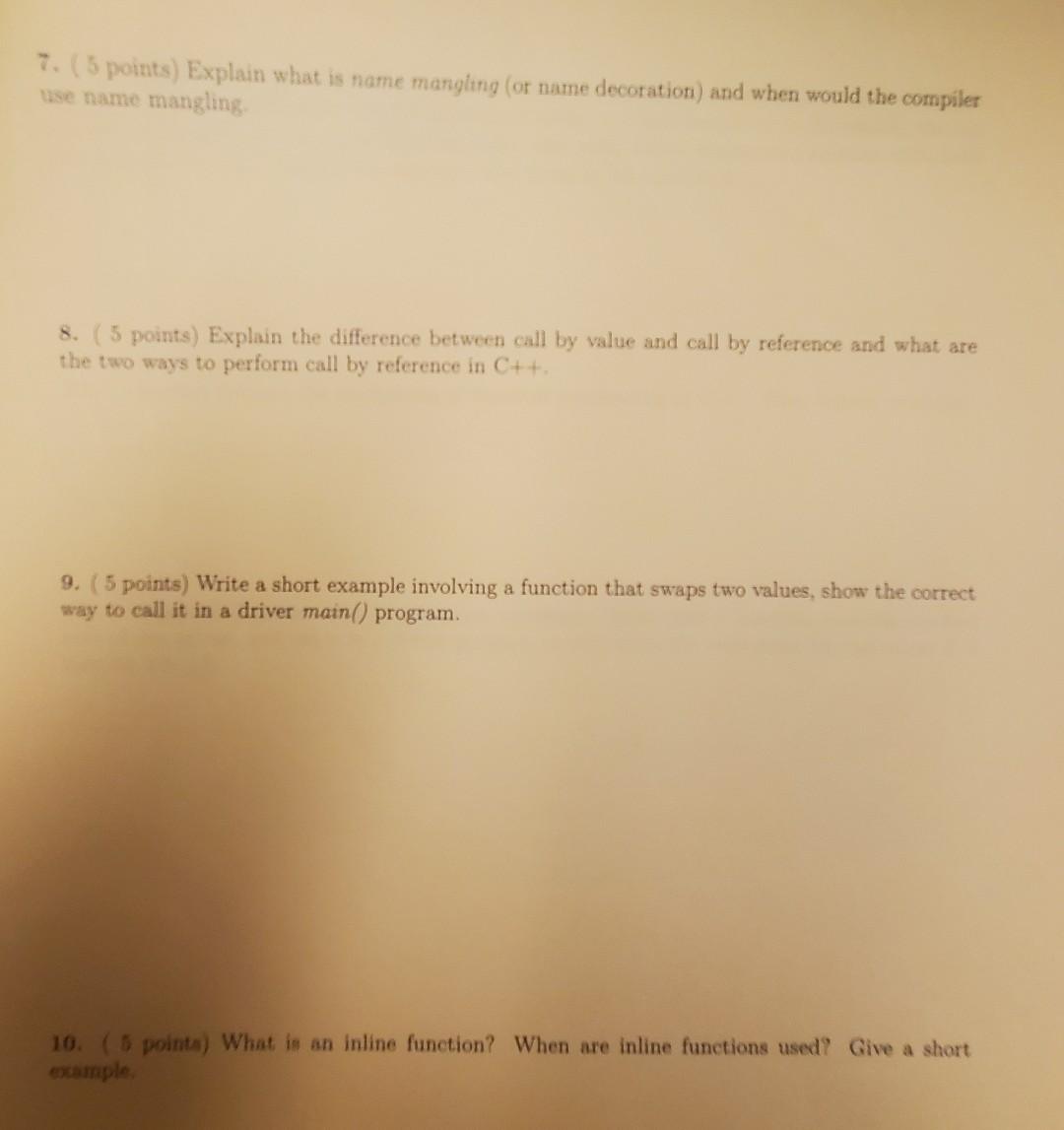Solved 7. (5 points) Explain what is name mangling (or name | Chegg.com