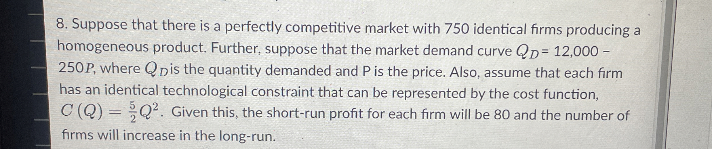 Solved Suppose that there is a perfectly competitive market | Chegg.com