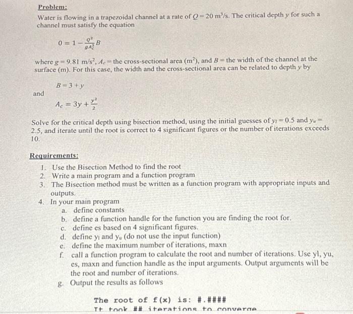 Solved Water is flowing in a trapezoidal channel at a rate | Chegg.com