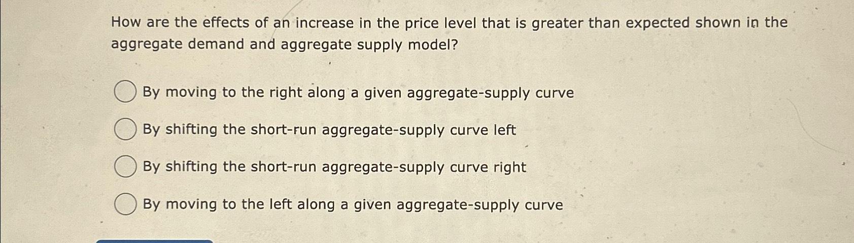 Solved How are the effects of an increase in the price level | Chegg.com