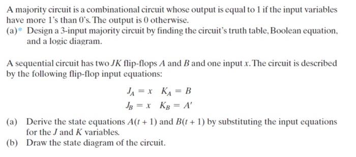 Solved A majority circuit is a combinational circuit whose | Chegg.com