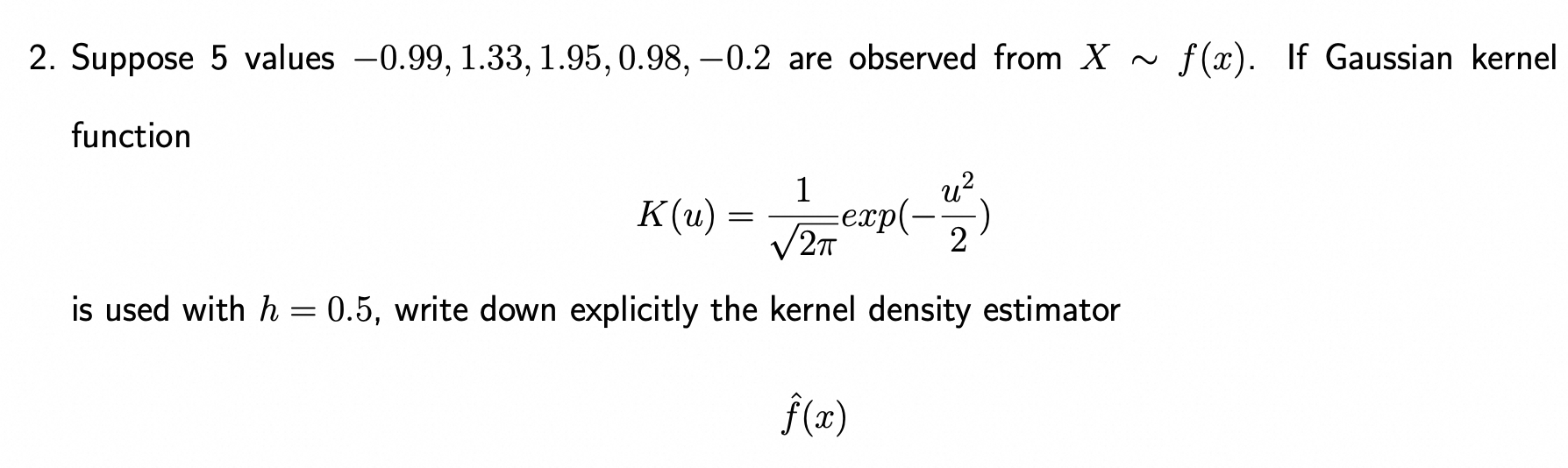 Solved Suppose 5 ﻿values -0.99,1.33,1.95,0.98,-0.2 ﻿are | Chegg.com