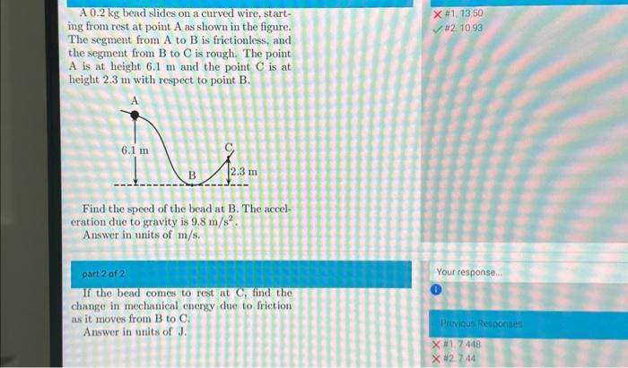Solved A 0.2 kg bead slides on a curved wire, starting from | Chegg.com
