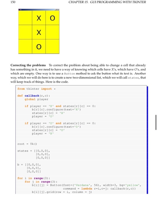 Solved 15.7 Tic-tac-toe Using Tkinter, in only about 20 | Chegg.com