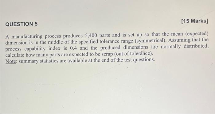 Solved A manufacturing process produces 5,400 parts and is | Chegg.com
