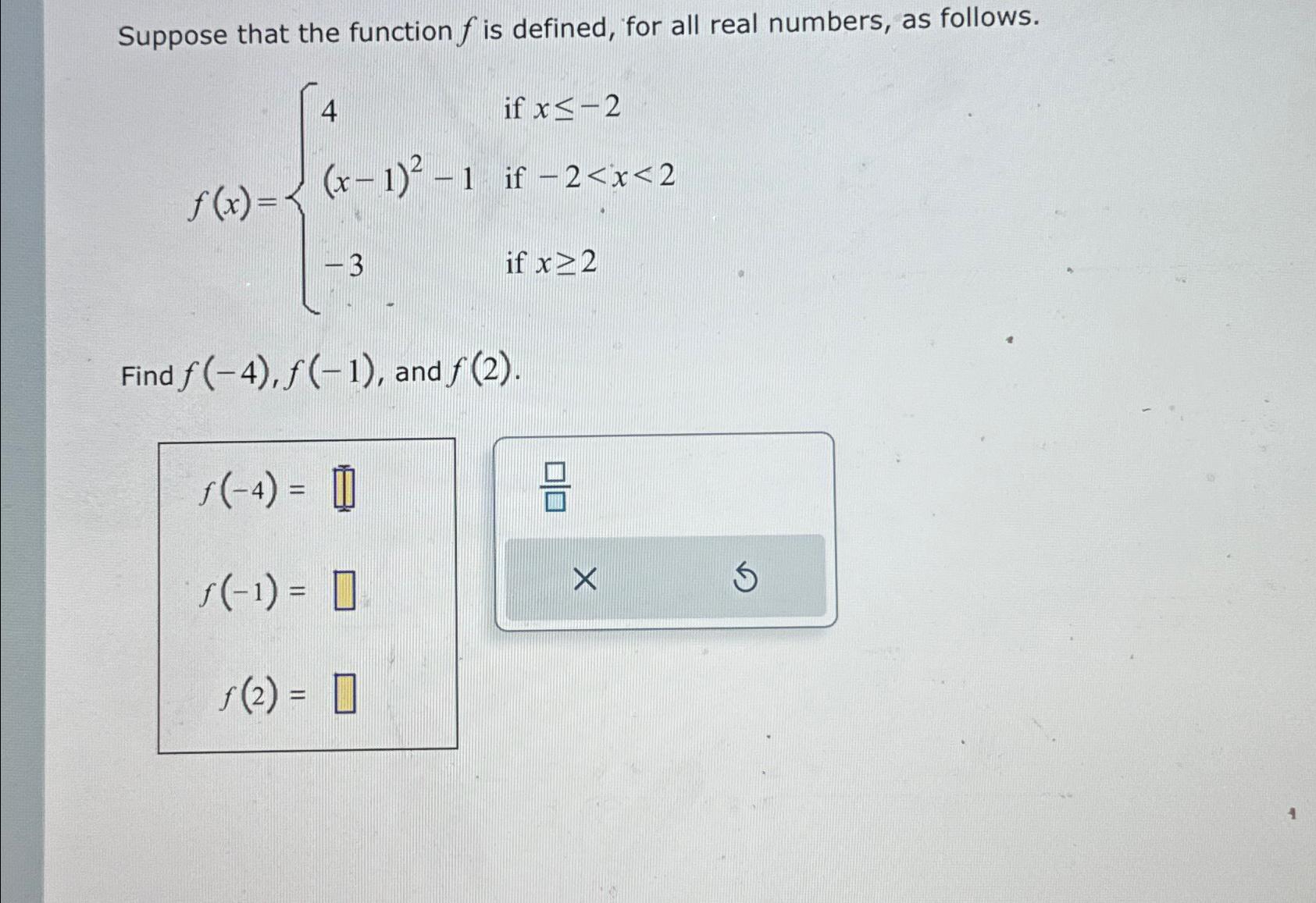 Solved Suppose that the function f ﻿is defined, for all real | Chegg.com