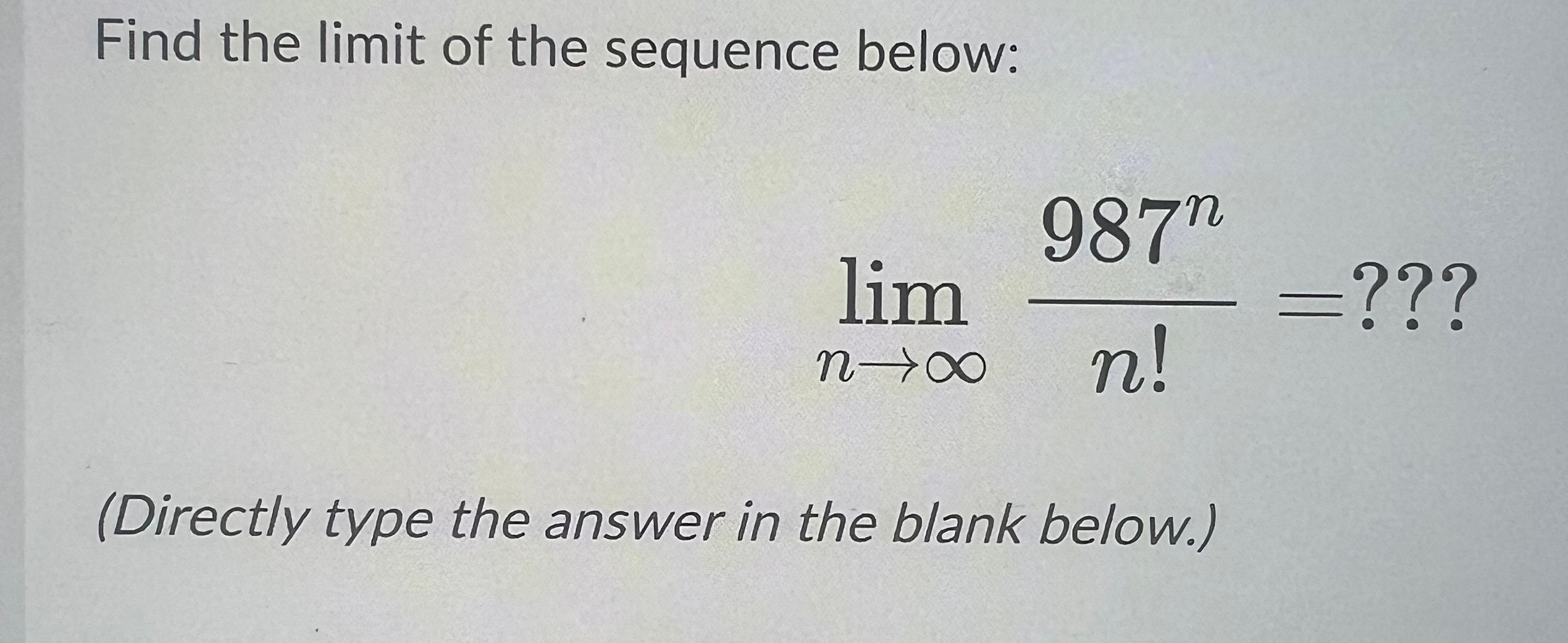 Solved Find the limit of the sequence | Chegg.com