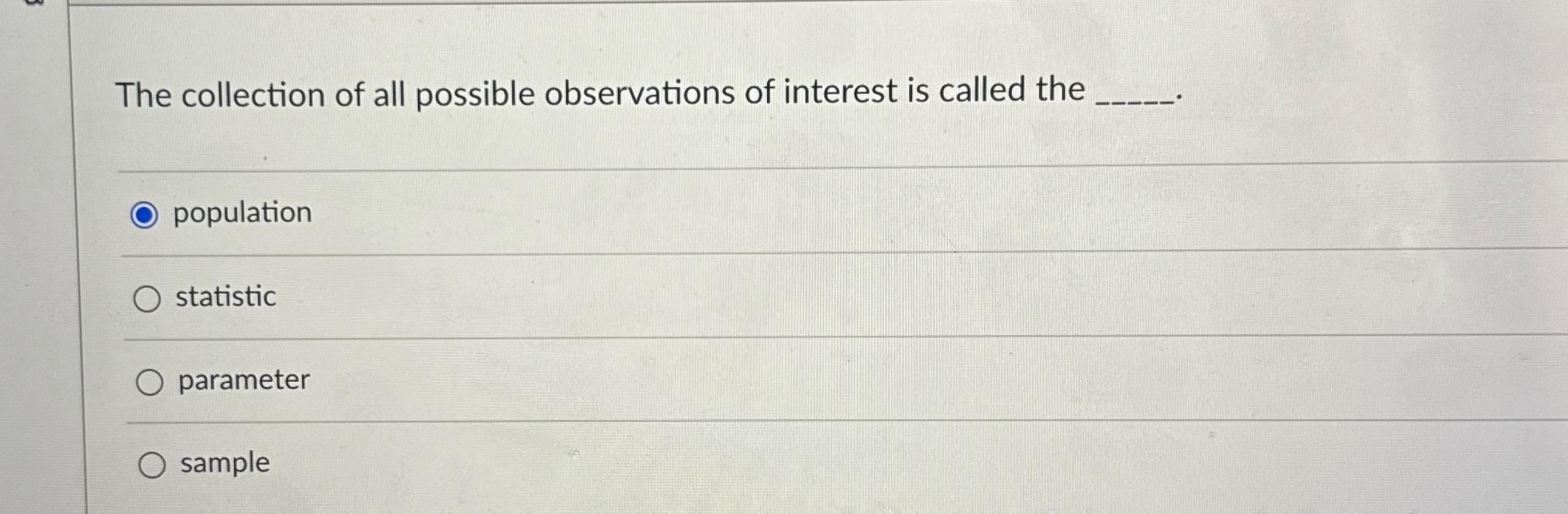Solved The collection of all possible observations of | Chegg.com