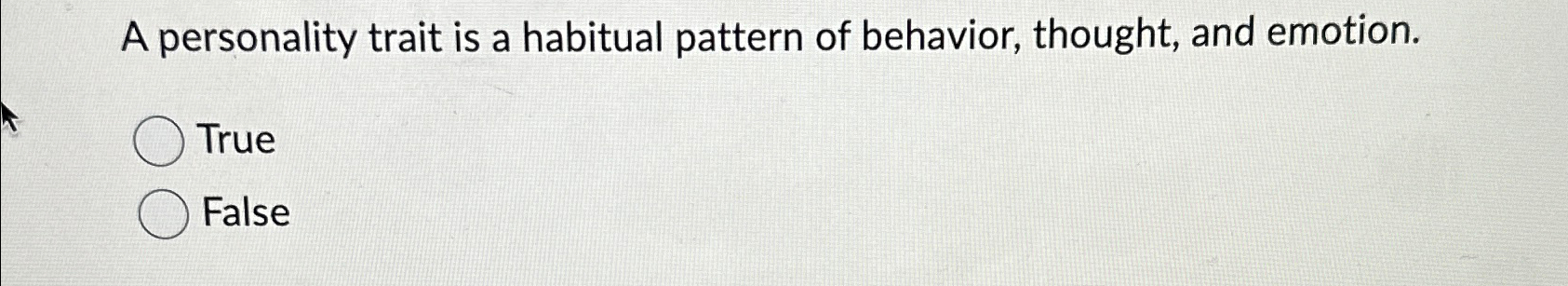 Solved A personality trait is a habitual pattern of | Chegg.com