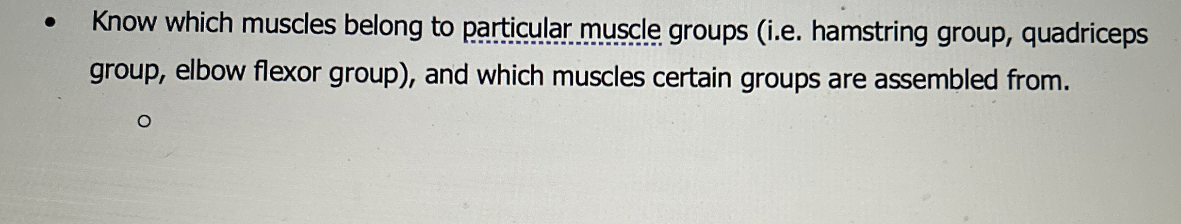 Solved Know which muscles belong to particular muscle groups | Chegg.com