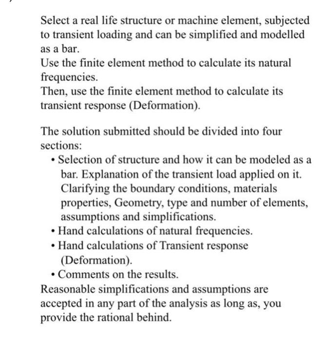 Solved Select a real life structure or machine element, | Chegg.com