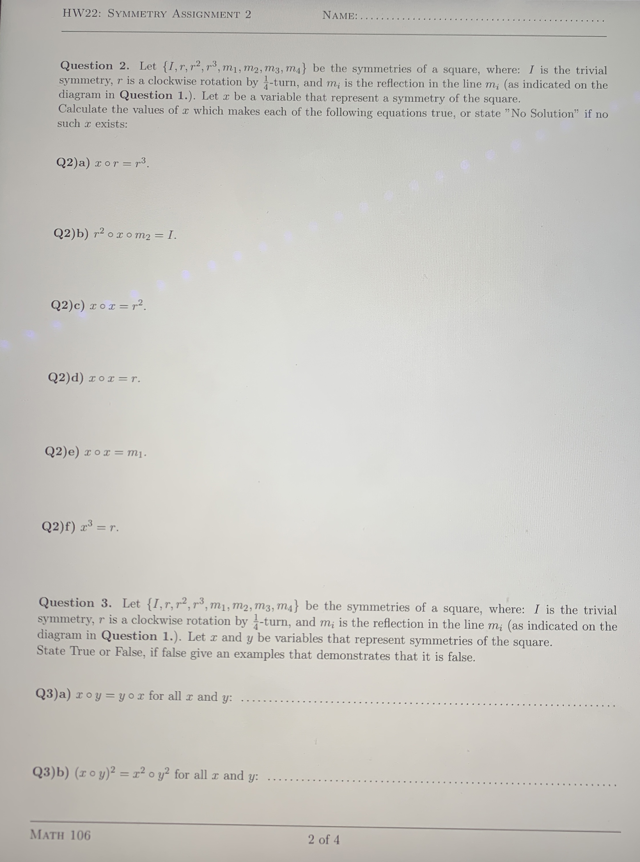 Solved HW22: SymMETRY AsSignMENT 2NAME:Question 2. ﻿Let | Chegg.com