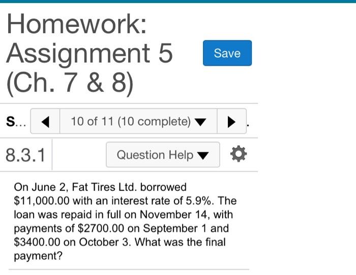 Solved Homework Assignment 5 Ch 7 And 8 Save S 10 Of 11