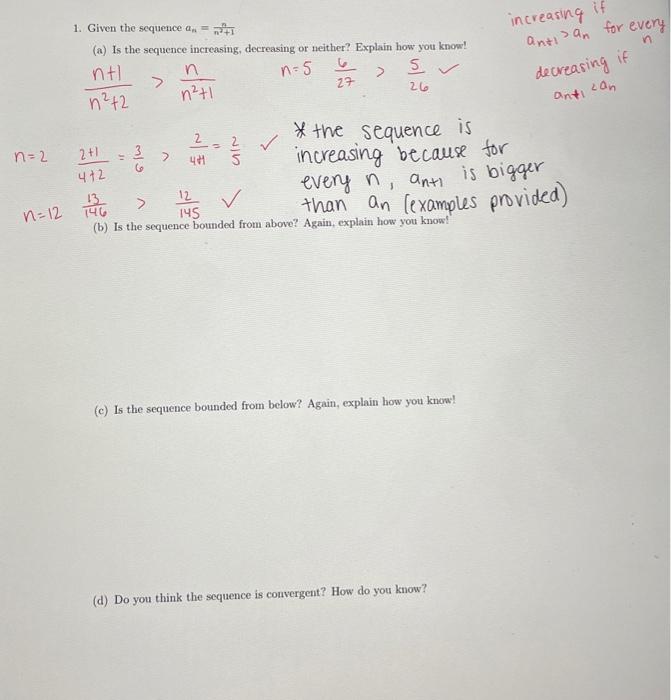 Solved 1. Given the sequence an=n2+1n (a) Is the sequence | Chegg.com