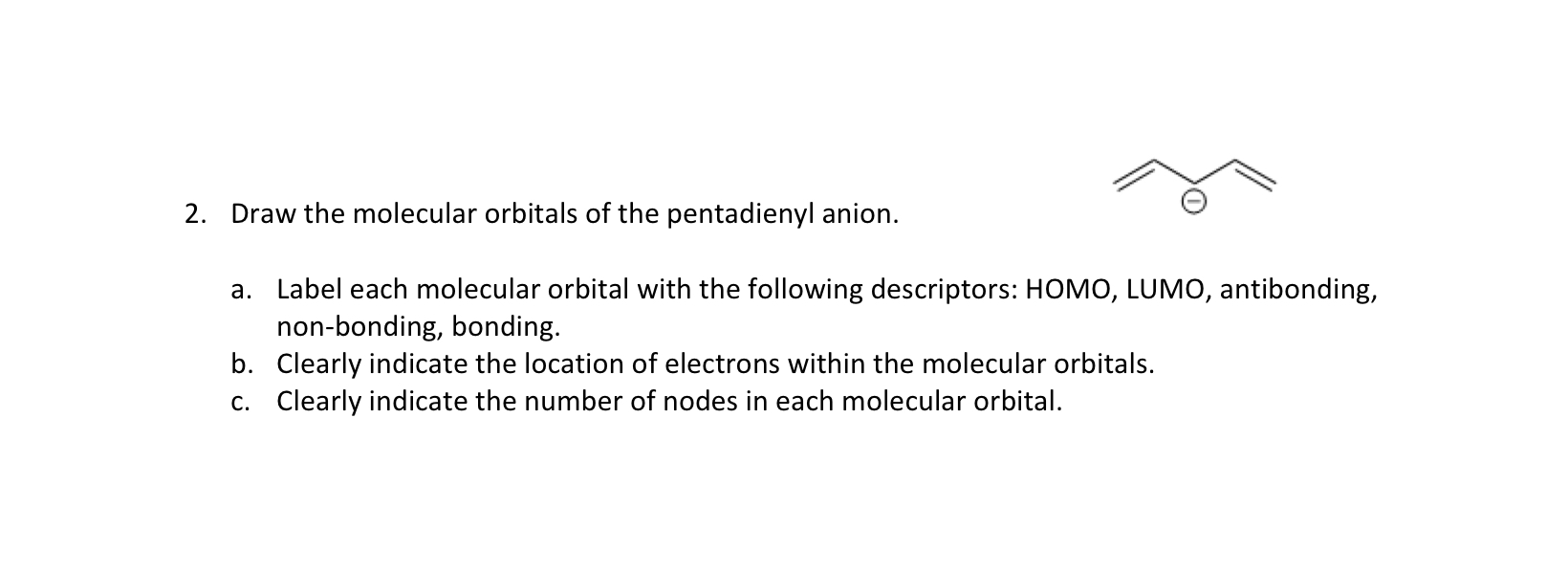 2. ﻿Draw the molecular orbitals of the pentadienyl | Chegg.com