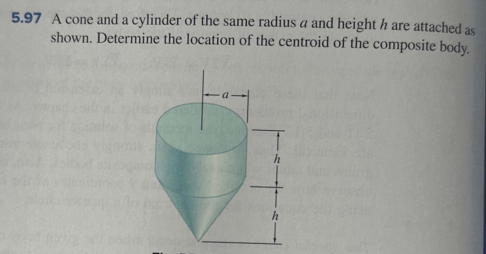 Solved 5.97 ﻿A cone and a cylinder of the same radius a and | Chegg.com