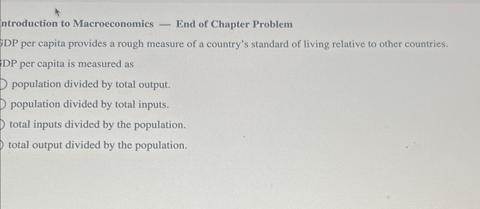 Solved introduction to Macroeconomics - ﻿End of Chapter | Chegg.com