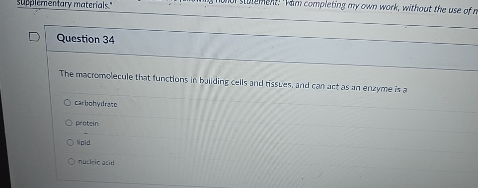 Solved Question 34The macromolecule that functions in | Chegg.com