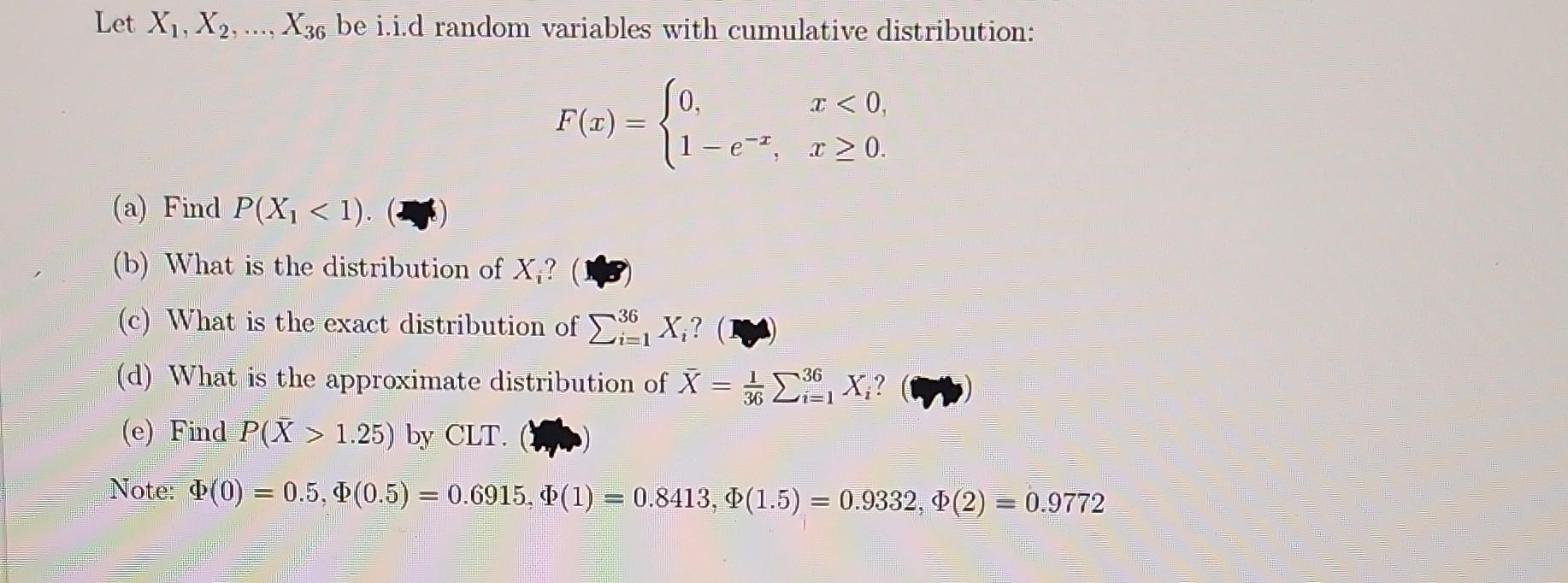 Solved Let X1,X2,…,X36 be i.i.d random variables with | Chegg.com