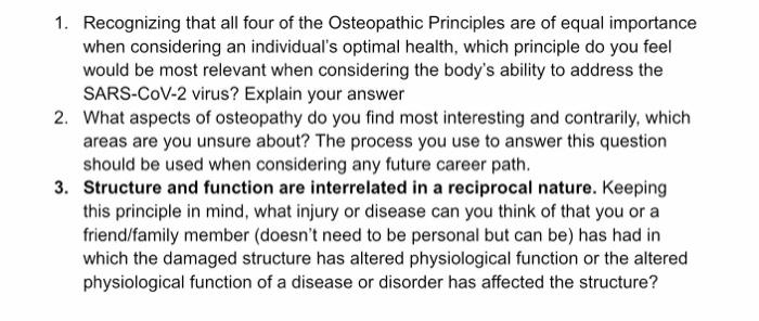 Solved 1. Recognizing that all four of the Osteopathic | Chegg.com