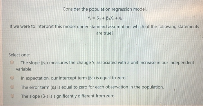 Solved Consider the population regression model. Y = Bo + | Chegg.com