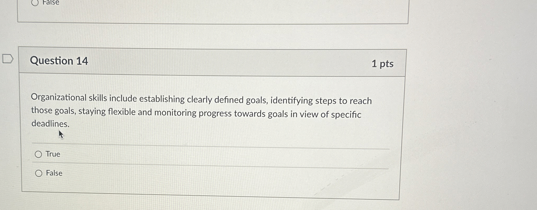 Solved Question 14Organizational skills include establishing | Chegg.com