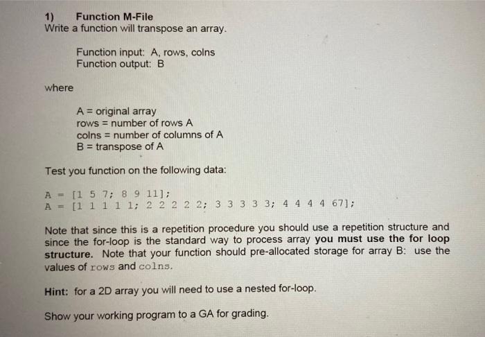 Solved 1 Function M File Write A Function Will Transpose An 5065