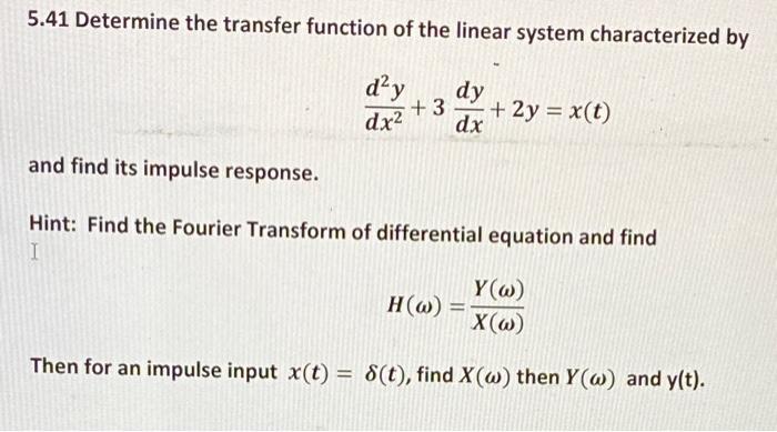 Solved 5.41 Determine the transfer function of the linear | Chegg.com