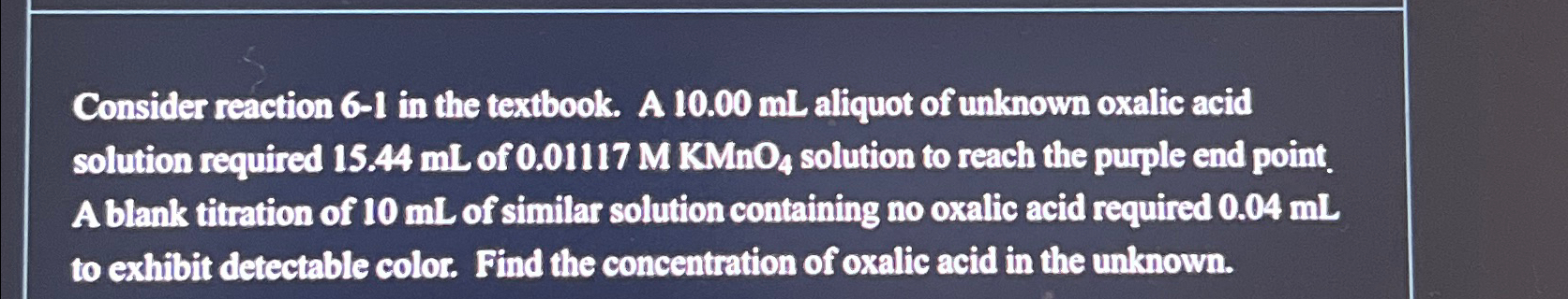 Solved Consider reaction 6-1 ﻿in the textbook. A 10.00mL | Chegg.com
