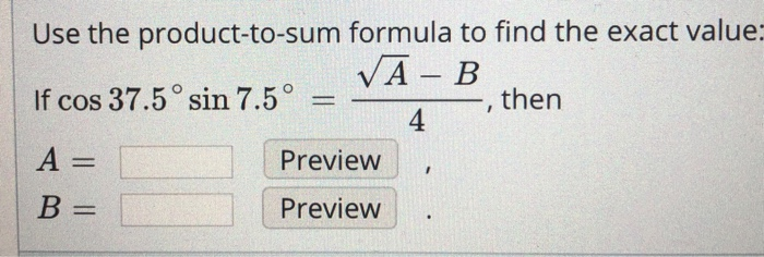 Solved Use the sum-to-product formula to simplify the | Chegg.com
