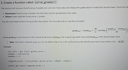 Solved Create a function called curve_grades()This function | Chegg.com