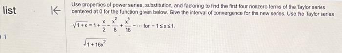 Solved Use properties of power series, substitution, and | Chegg.com
