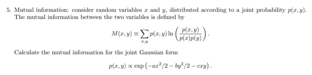 Solved Mutual information: consider random variables x ﻿and | Chegg.com