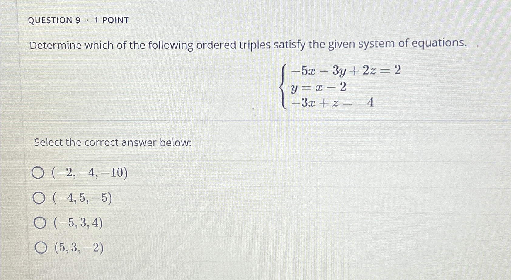 Solved QUESTION 9*1 ﻿POINTDetermine which of the following | Chegg.com