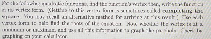 Solved For the following quadratic function, First find the | Chegg.com