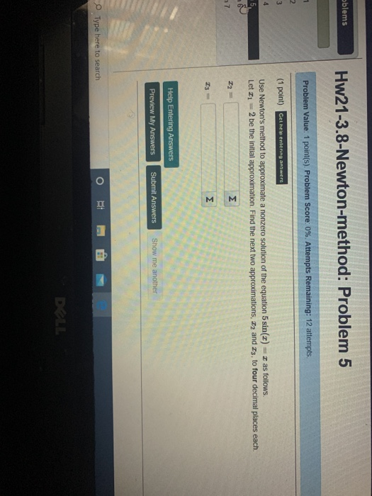 Solved Hw21-3.8-Newton-method: Problem 4 Problem Value 1 | Chegg.com