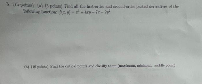 Solved 3. (15 points) (a) (5 points) Find all the | Chegg.com