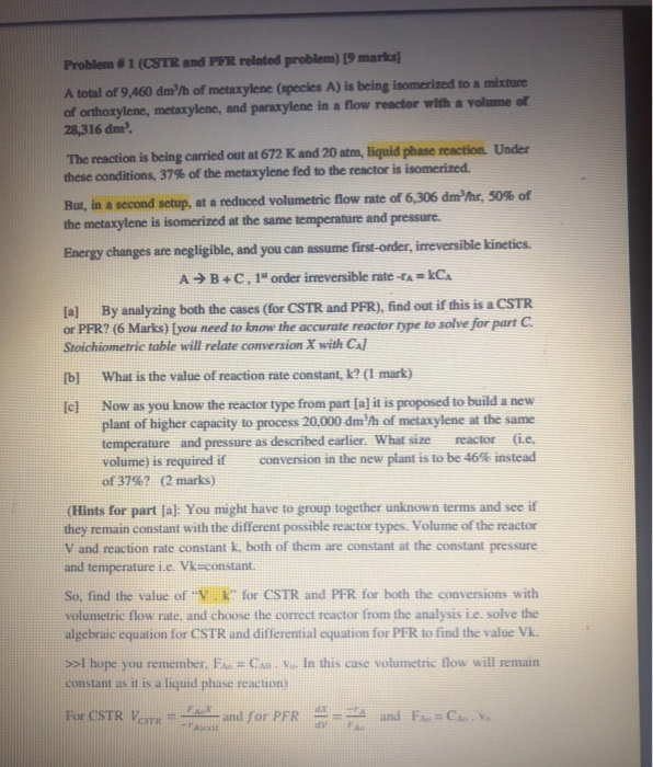 Solved Problem #1 (CSTR and PFR related problem) [9 marks] A | Chegg.com
