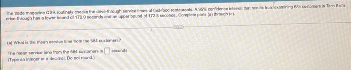 Solved answer all partsB -find margin of error for the | Chegg.com