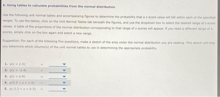 Solved 6. Using tables to calculate probabilities from the | Chegg.com