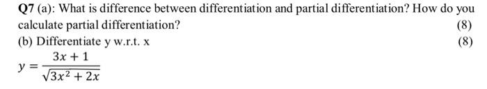 Solved Q7 (a): What is difference between differentiation | Chegg.com