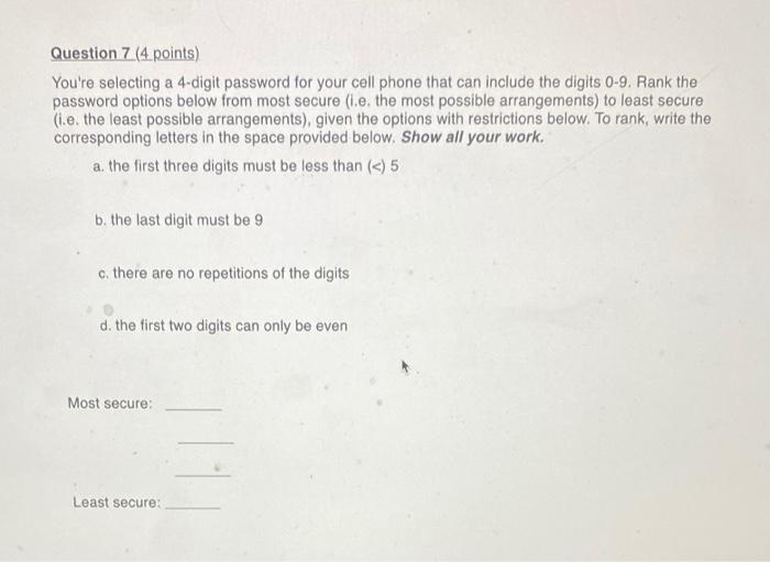 Solved You're selecting a 4-digit password for your cell | Chegg.com